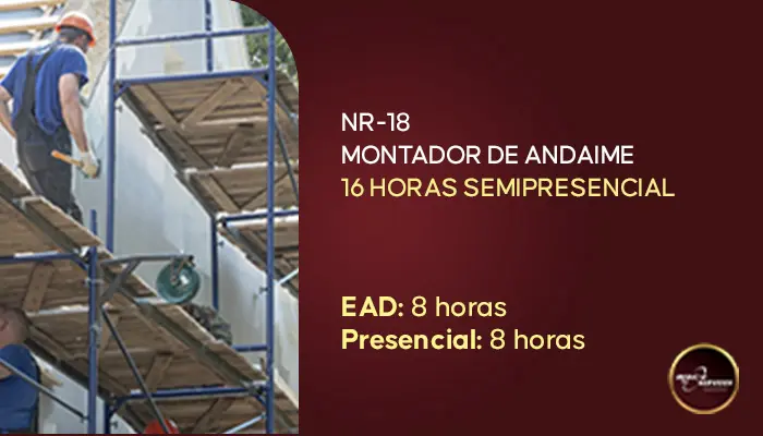 NR-18 - MONTADOR DE ANDAIME 16 HORAS SEMIPRESENCIAL (8 HORAS EAD) (8 ...